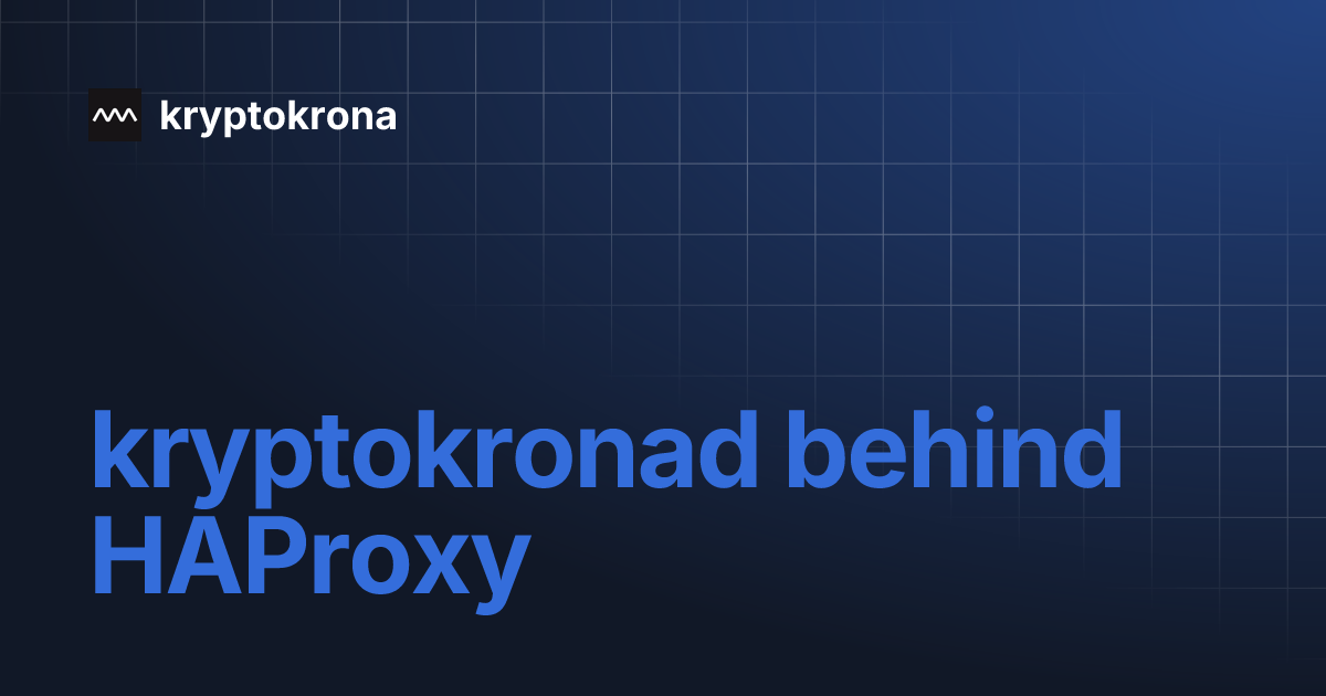 kryptokronad behind HAProxy | kryptokrona